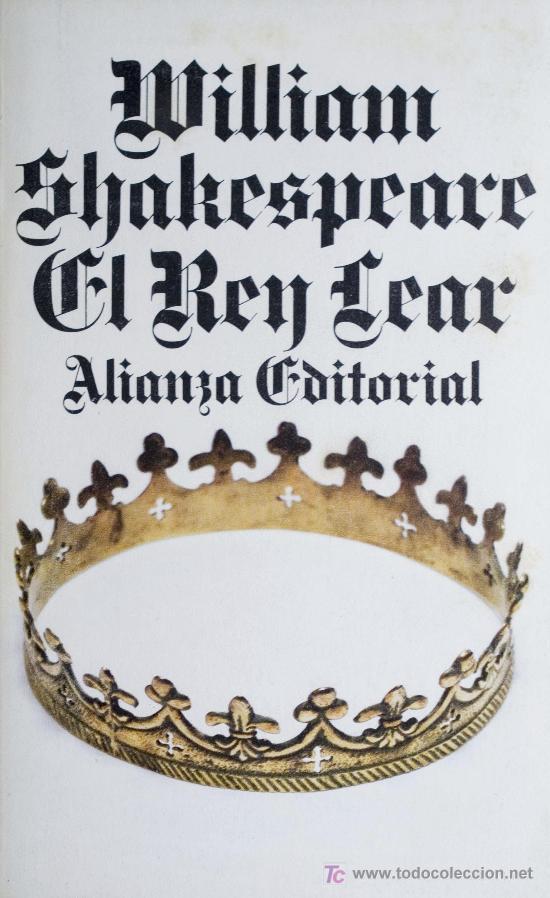 El rey Lear by William Shakespeare | Goodreads