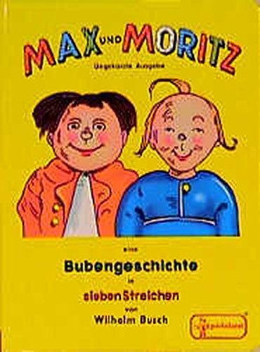 Max und Moritz. by Wilhelm Busch | Goodreads