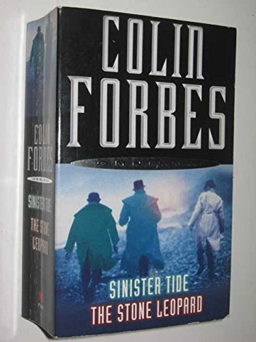 Sinister Tide / The Stone Leopard by Colin Forbes | Goodreads