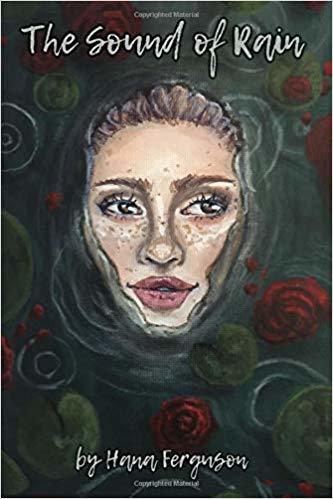 The Sound of Rain by Hana Ferguson | Goodreads
