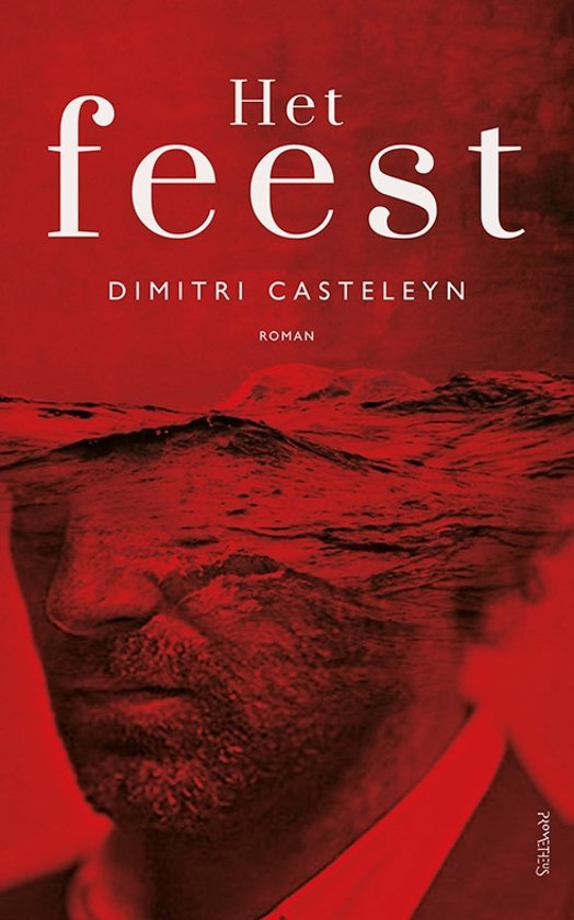 Het feest by Dimitri Casteleyn | Goodreads