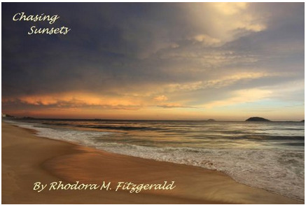Chasing Sunsets by Rhodora M. Fitzgerald | Goodreads