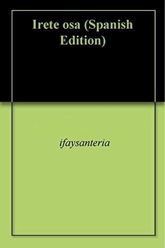 Irete osa (Spanish Edition) by ifaysanteria | Goodreads