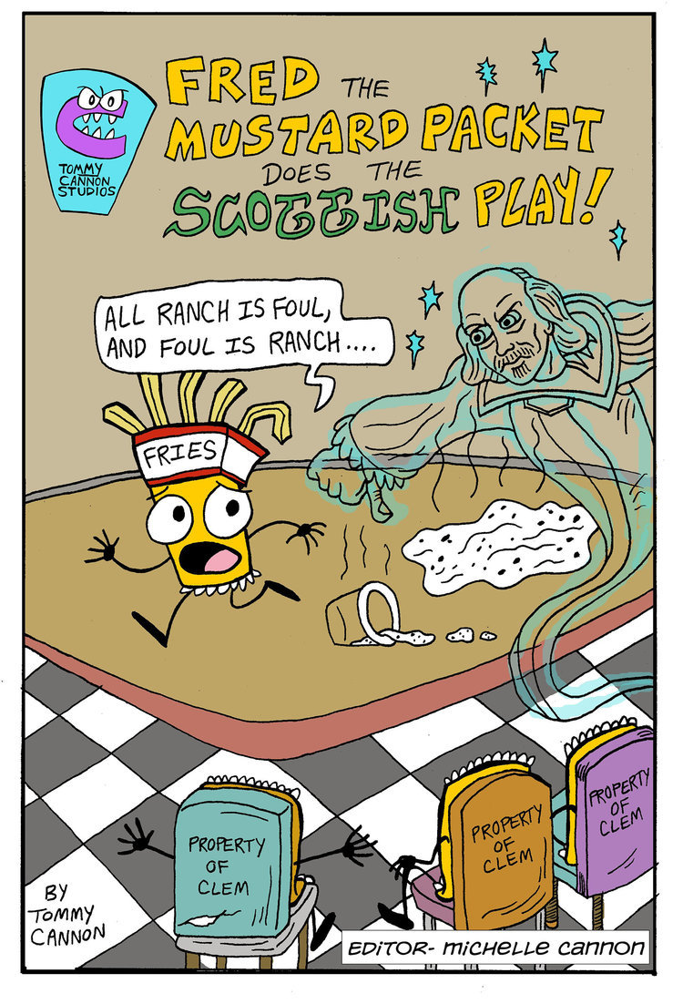Fred the Mustard Packet Does the Scottish Play by Tommy Cannon | Goodreads