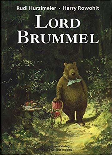 Lord Brummel by Harry Rowohlt | Goodreads