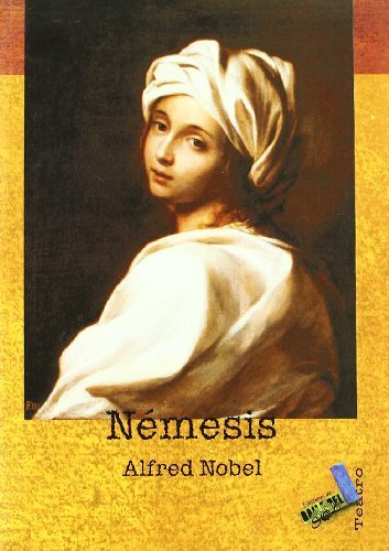 Némesis by Alfred Nobel | Goodreads