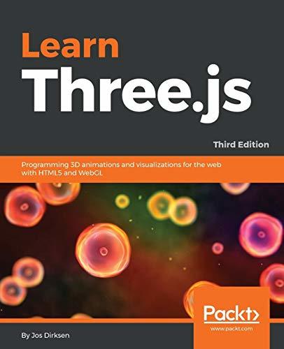 Learn Three.js - Third Edition by Jos Dirksen | Goodreads