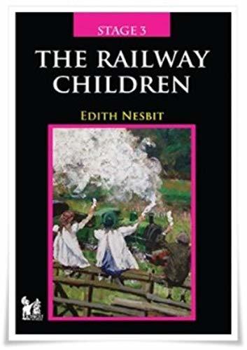 The Railway Children / Stage 3 by E. Nesbit | Goodreads