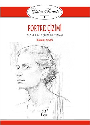 Cizim Sanati Serisi 1- Portre Cizimi by Ceylan Ozturk Giovanni Civardi ...
