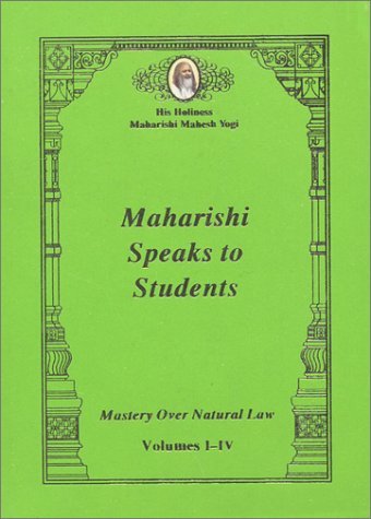 Maharishi Speaks to Students: Mastery Over Natural Law by Maharishi ...
