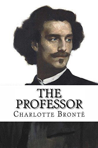 The Professor (Special Illustrated Edition) by Charlotte Brontë | Goodreads