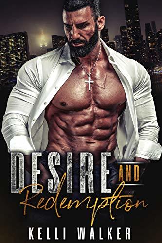 Desire and Redemption by Kelli Walker | Goodreads
