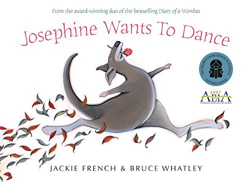 Josephine Wants to Dance Board Book by Jackie French | Goodreads