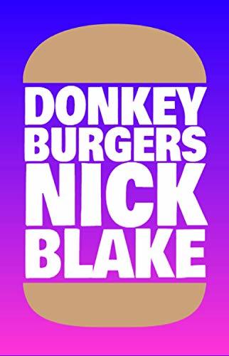 Donkey Burgers: A mostly-true story of growing up with autism by Nick ...