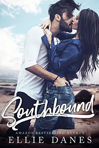 Southbound by Ellie Danes | Goodreads