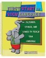 First Start in Sign Language by Academic Communication Associates ...