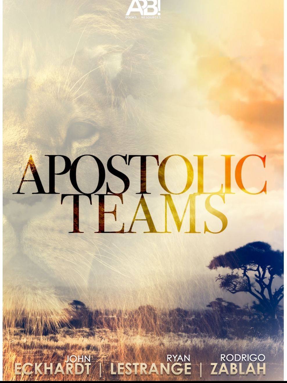 Apostolic Teams by John Eckhart | Goodreads