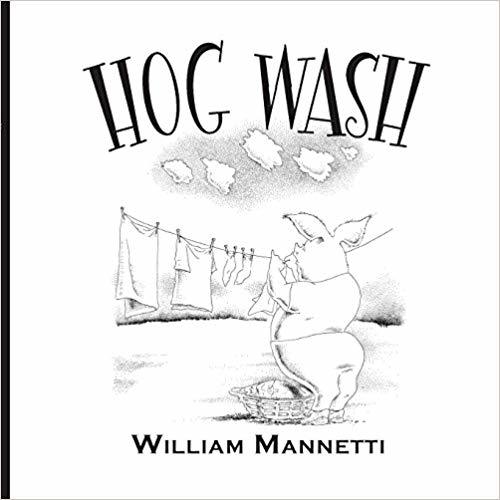 Hog Wash by Mannetti William | Goodreads