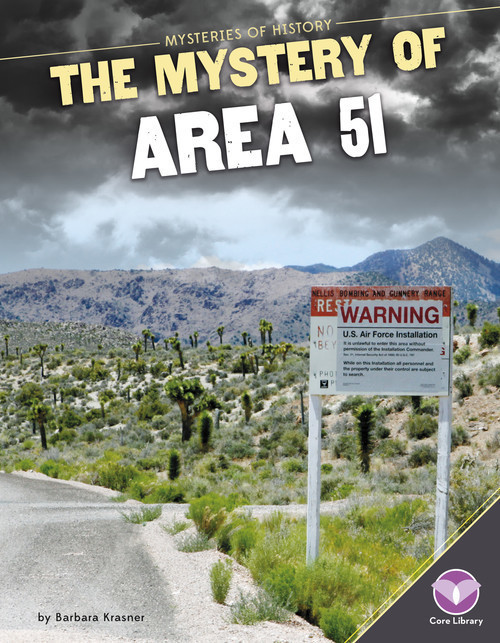 Mystery of Area 51 (Mysteries of History) by Barbara Krasner | Goodreads
