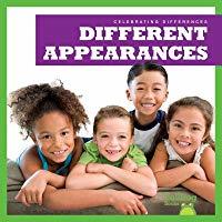Different Appearances (Celebrating Differences) by Rebecca Pettiford ...