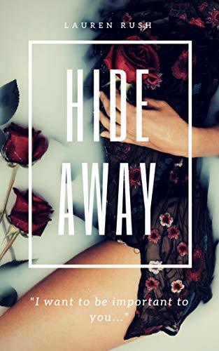 Hideaway by Lauren Rush | Goodreads