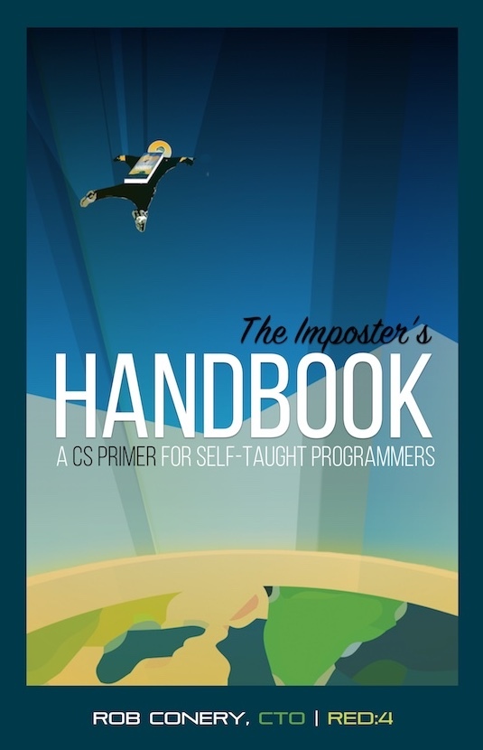 The Imposter's Handbook (Imposter's Handbook, #1) by Rob Conery | Goodreads