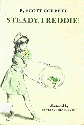 Steady, Freddie! by Scott Corbett | Goodreads