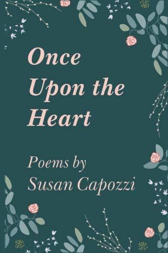 Once Upon the Heart by Susan Capozzi | Goodreads