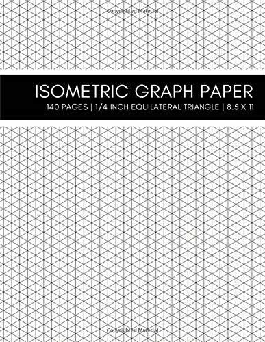 Isometric Graph Paper: Large Notebook by Isometric Press | Goodreads