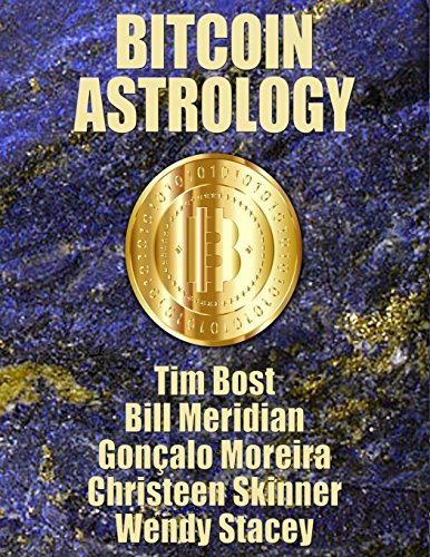 Bitcoin Astrology by Tim Bost | Goodreads