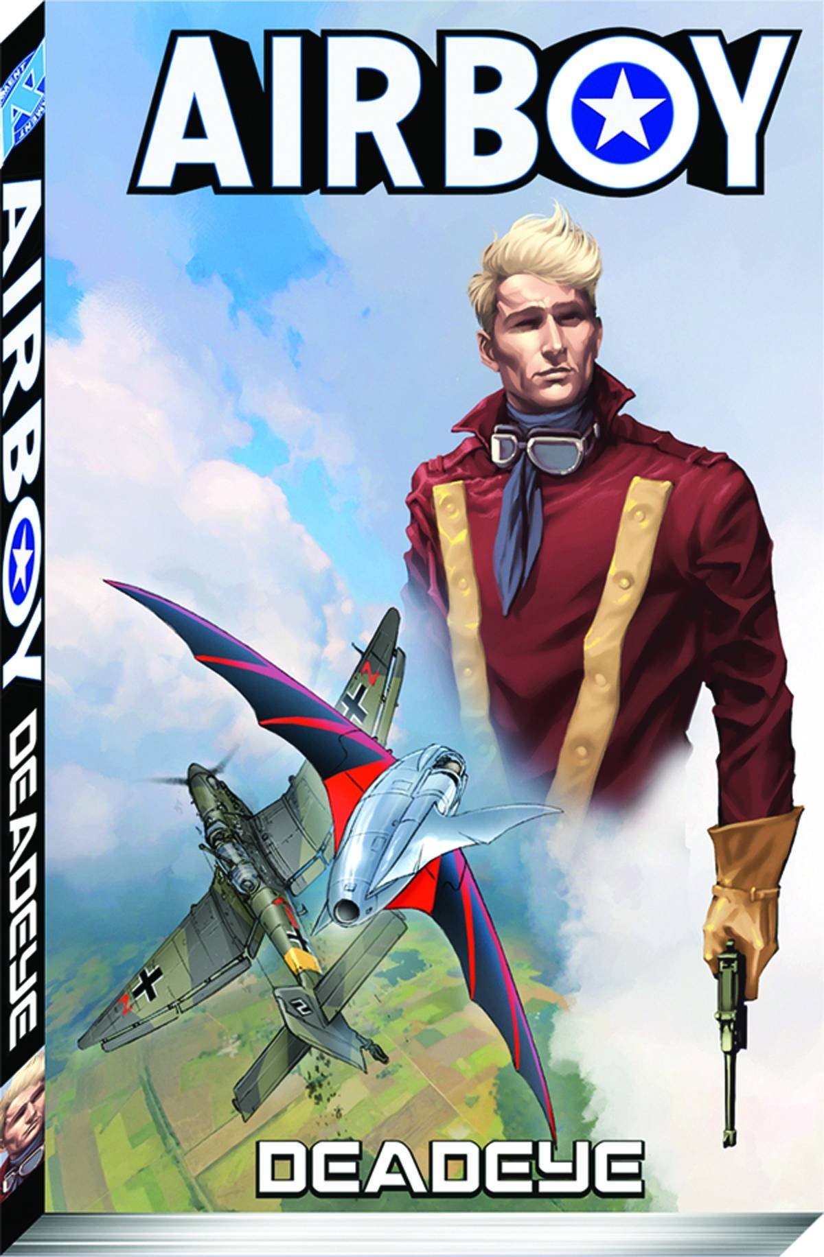 Airboy: Deadeye by Chuck Dixon | Goodreads
