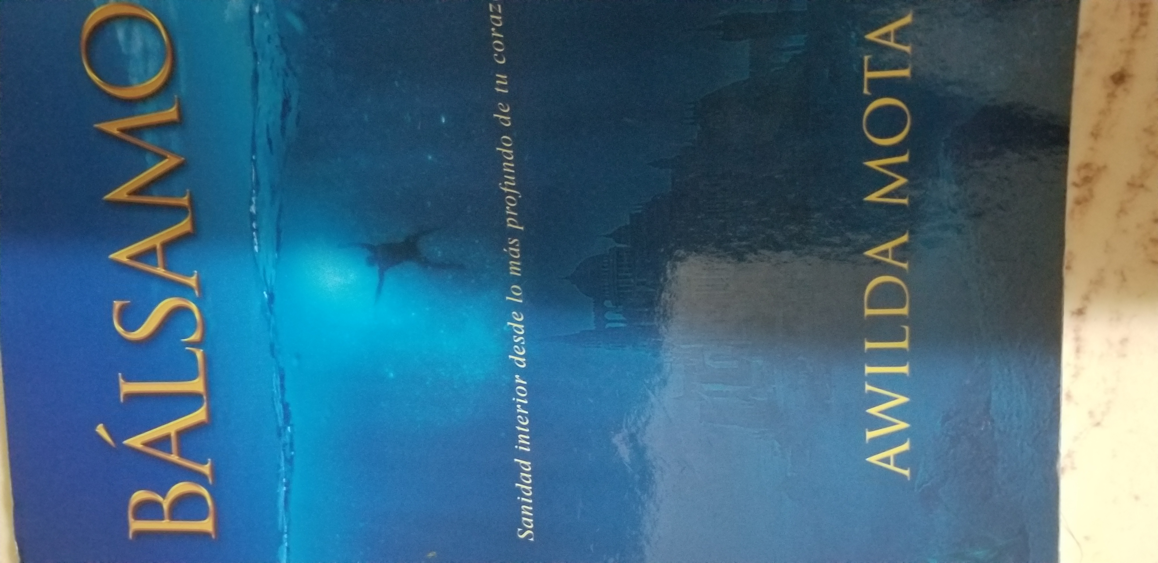 Bálsamo: Sanidad interior desde lo más profundo de tu corazón. by ...