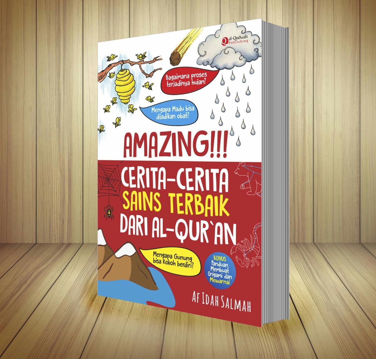 Amazing !!! Cerita-Cerita Sains Terbaik dari Al-Qur'an by Afidah Salmah ...