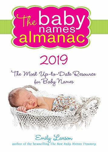The 2019 Baby Names Almanac by Emily Larson | Goodreads