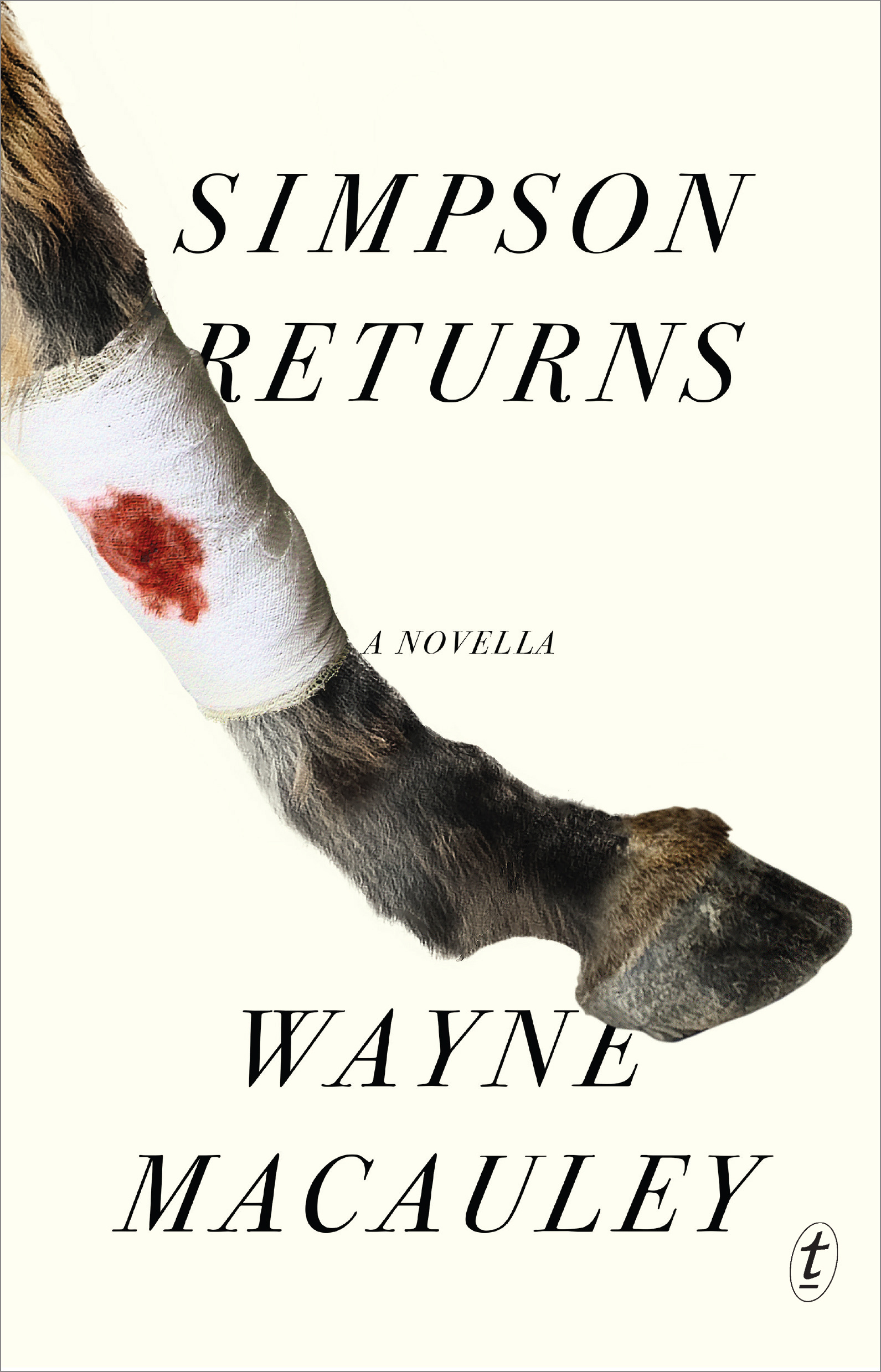 Simpson Returns: A Novella by Wayne Macauley | Goodreads