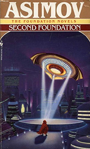 Second Foundation by Isaac Asimov | Goodreads