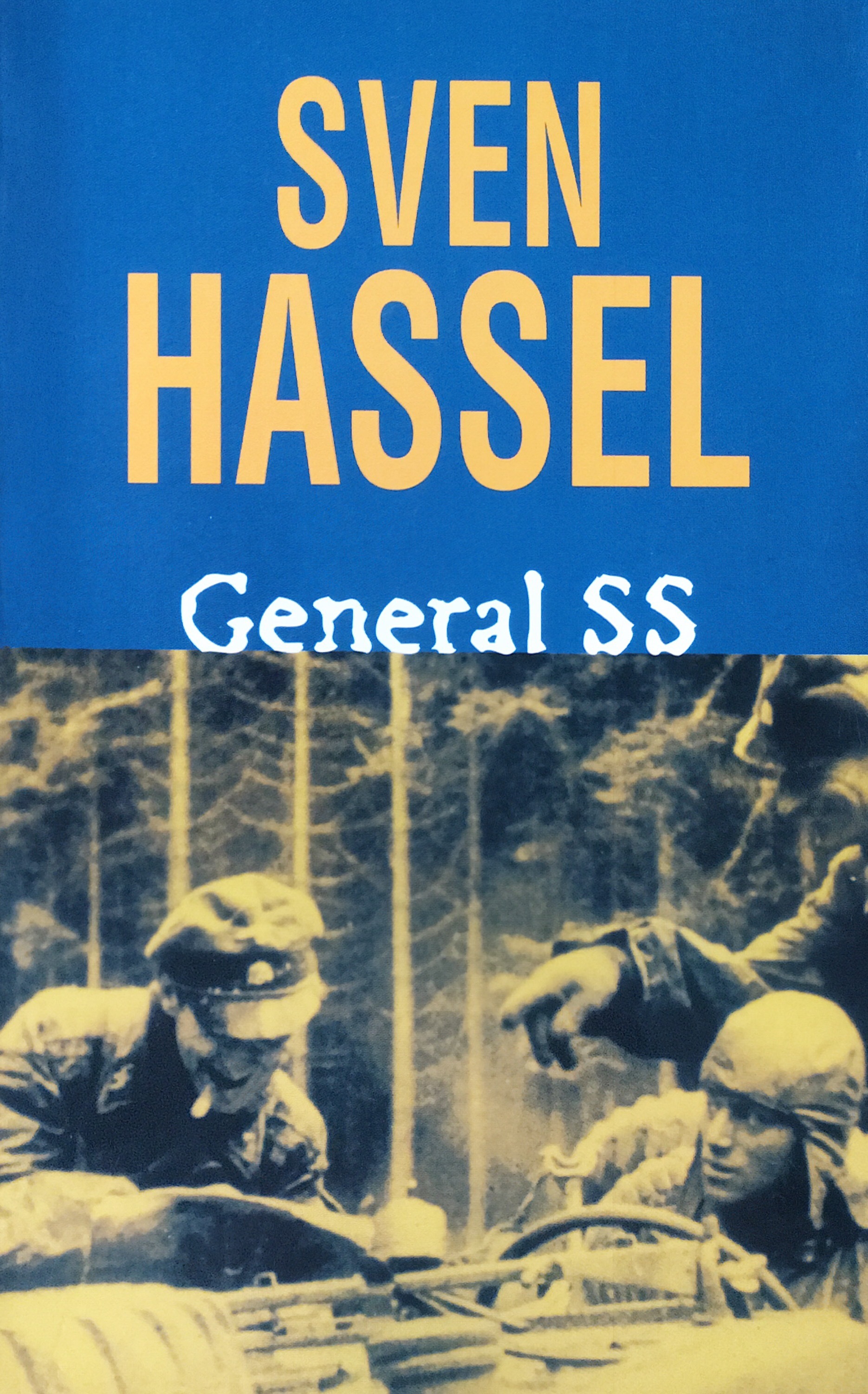 General SS by Sven Hassel | Goodreads