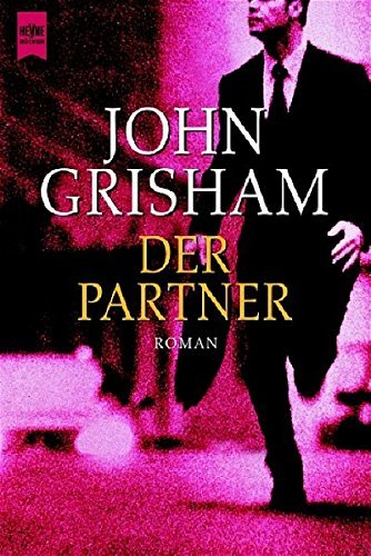 Der Partner by John Grisham | Goodreads