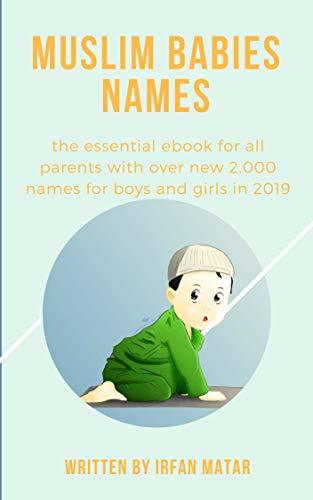 200+muslim names with meanings: the essential ebook for all parents ...