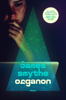 Organon by James Smythe | Goodreads