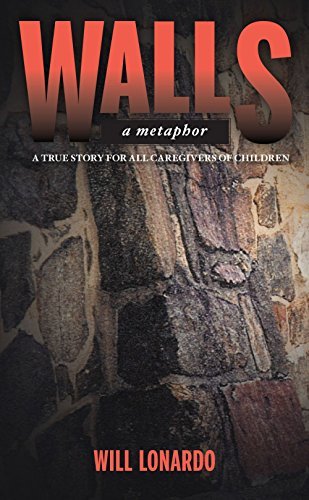 Walls, A Metaphor by Will Lonardo | Goodreads