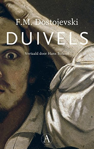 Duivels by Fyodor Dostoevsky | Goodreads