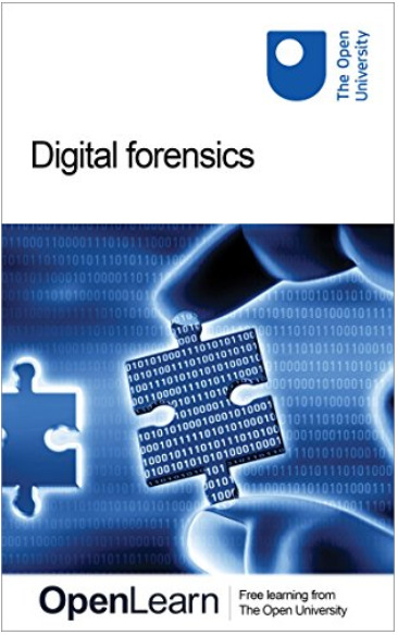Digital forensics by The Open University | Goodreads