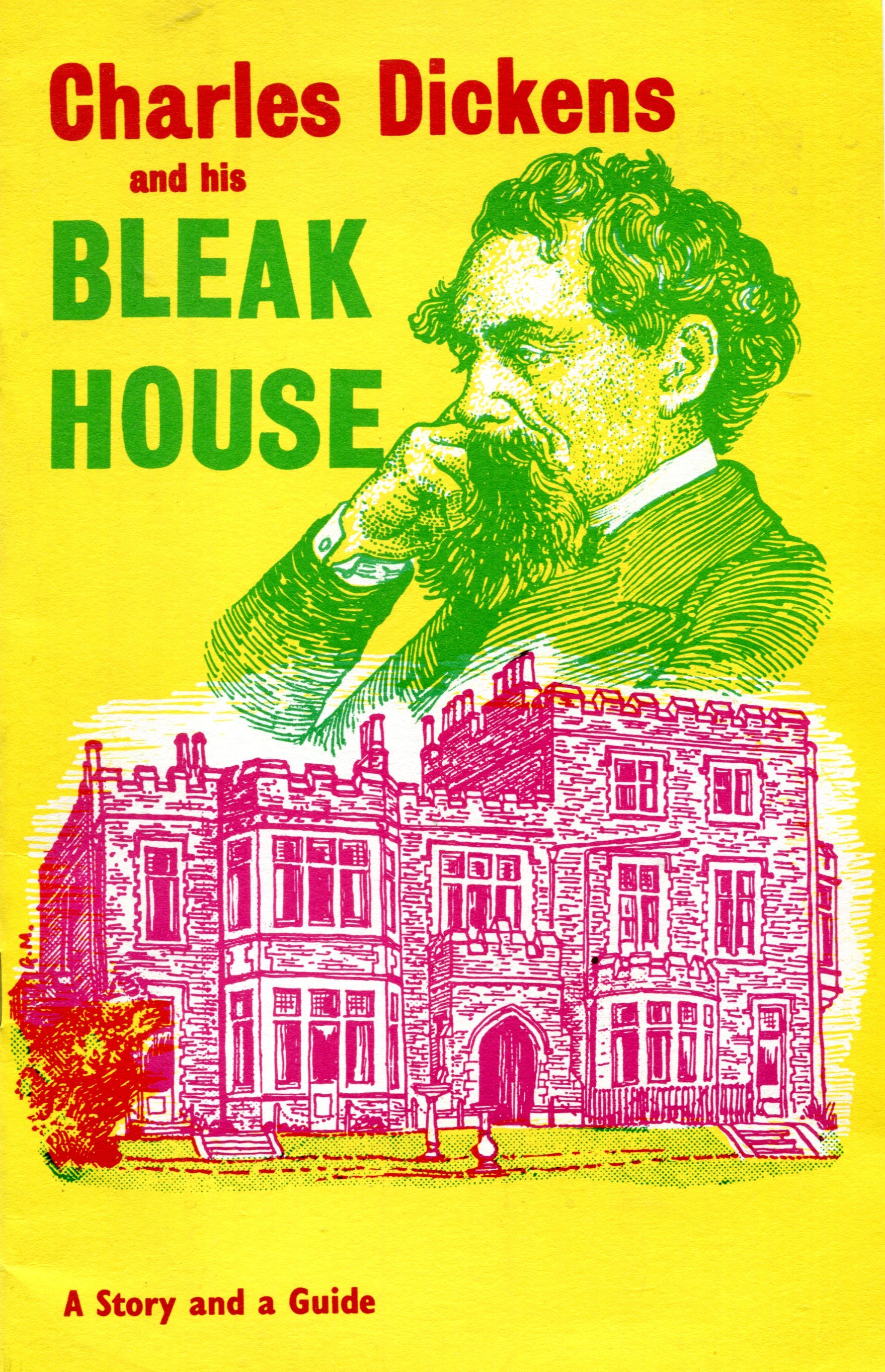 Charles Dickens and his Bleak House: A Story and a Guide by Anonymous ...