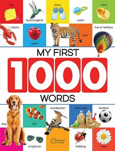 My First 1000 Words: Early Learning Picture Book by Wonder House Books ...