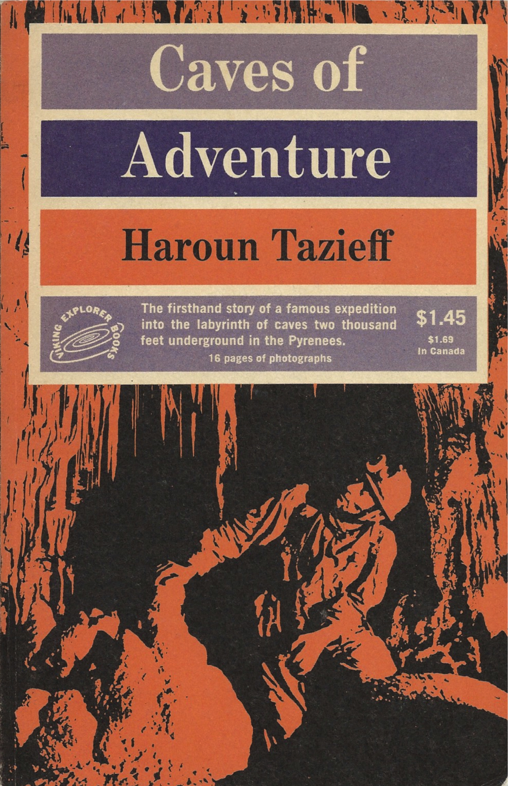 Caves of Adventure by Haroun Tazieff | Goodreads