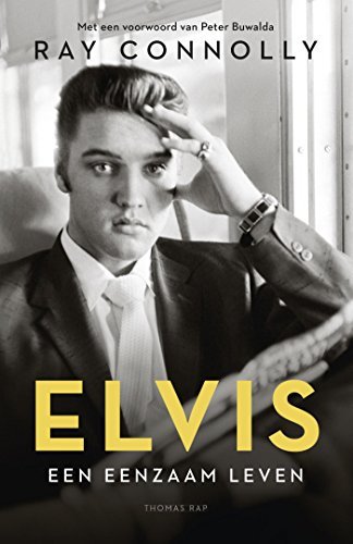 Elvis (Dutch Edition) by Ray Connolly | Goodreads