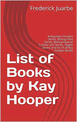 List of Books by Kay Hooper: Antiquities Hunters Series, Bishop Files ...