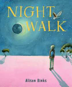 Night Walk by Alison Binks | Goodreads