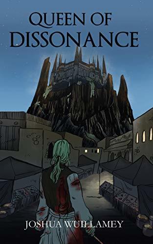 Queen of Dissonance (Redemption Series Book 1) by Joshua Wuillamey ...